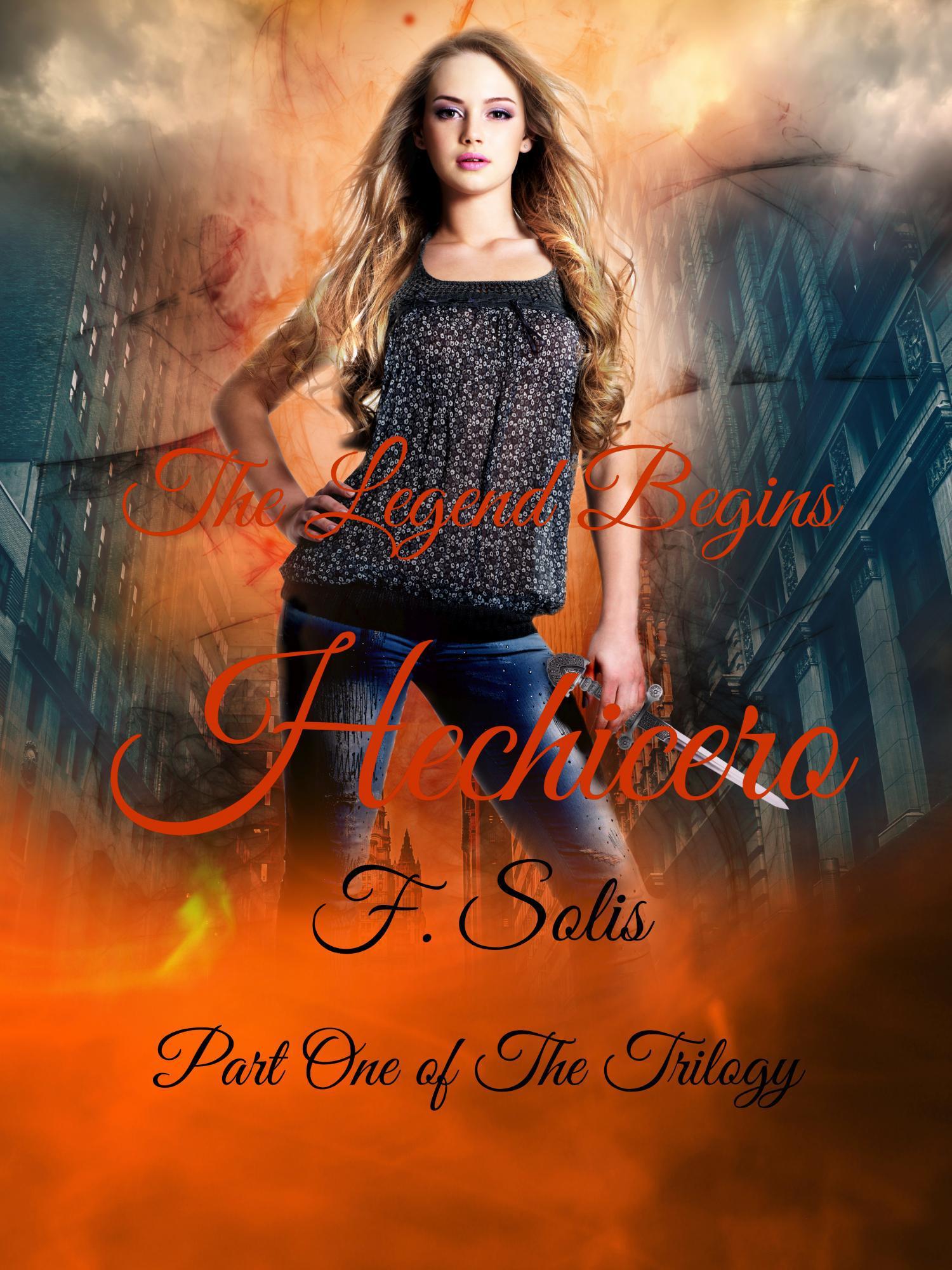 Smashwords – Hechicero The Legend Begins – a book by Frank Solis