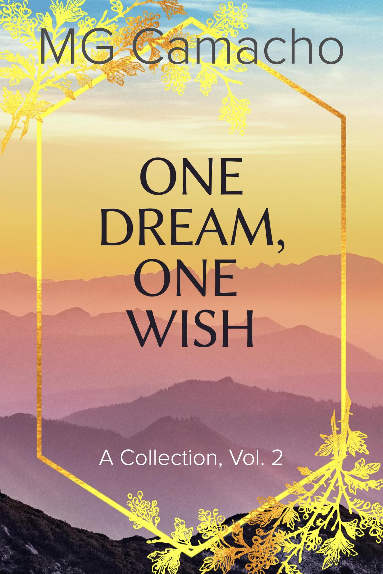 Smashwords – One Dream, One Wish – a book by MG Camacho