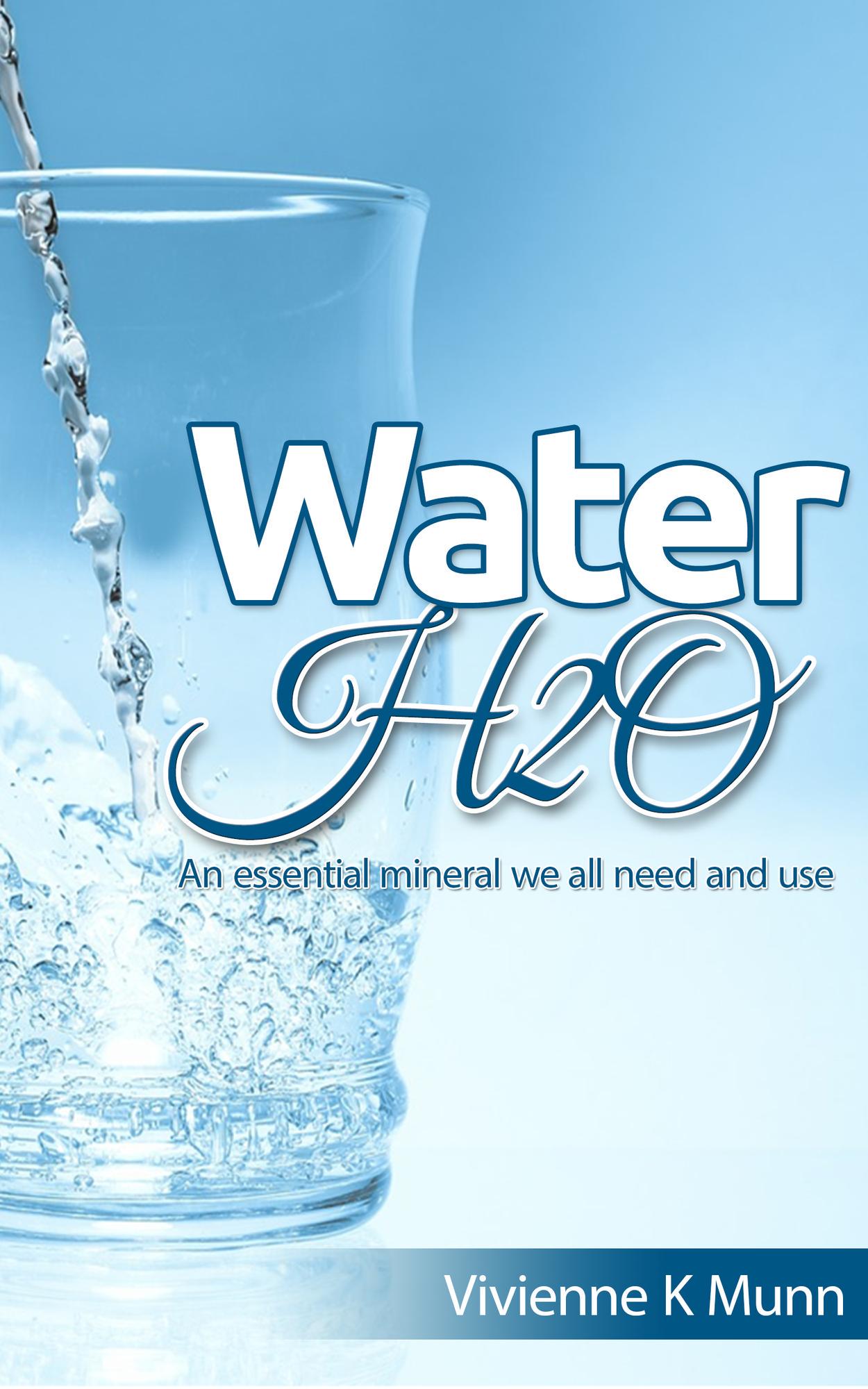 Smashwords – Water – H2O – a book by Vivienne K Munn