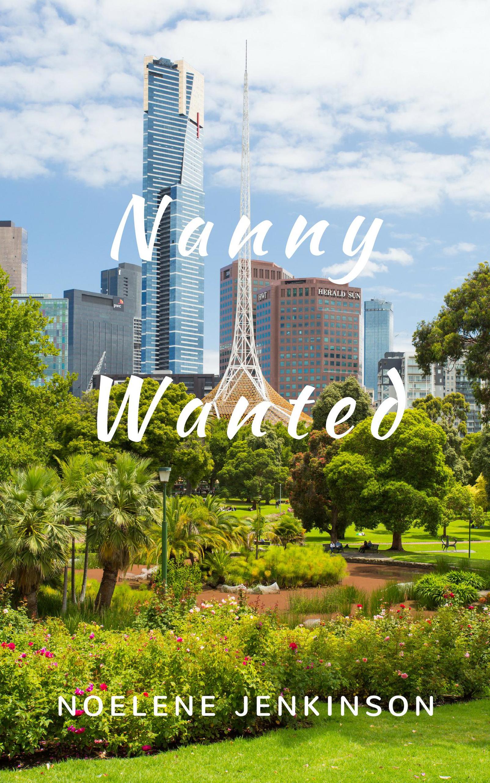 Smashwords – Nanny Wanted – a book by Noelene Jenkinson