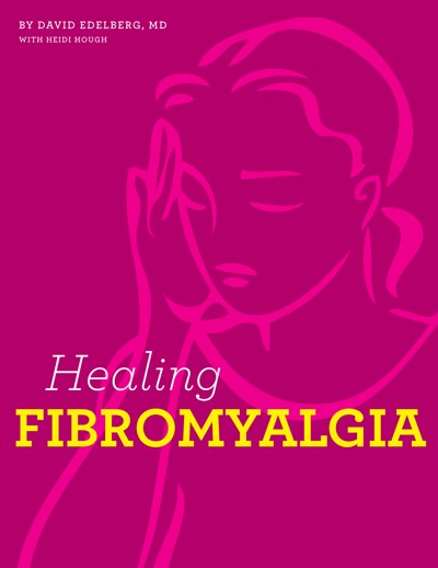 Smashwords – Healing Fibromyalgia – a book by David Edelberg, M.D.
