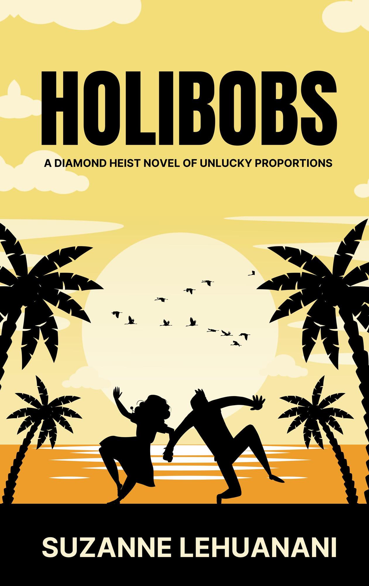 Smashwords – Holibobs – a book by Suz Korb & Suzanne Lehuanani