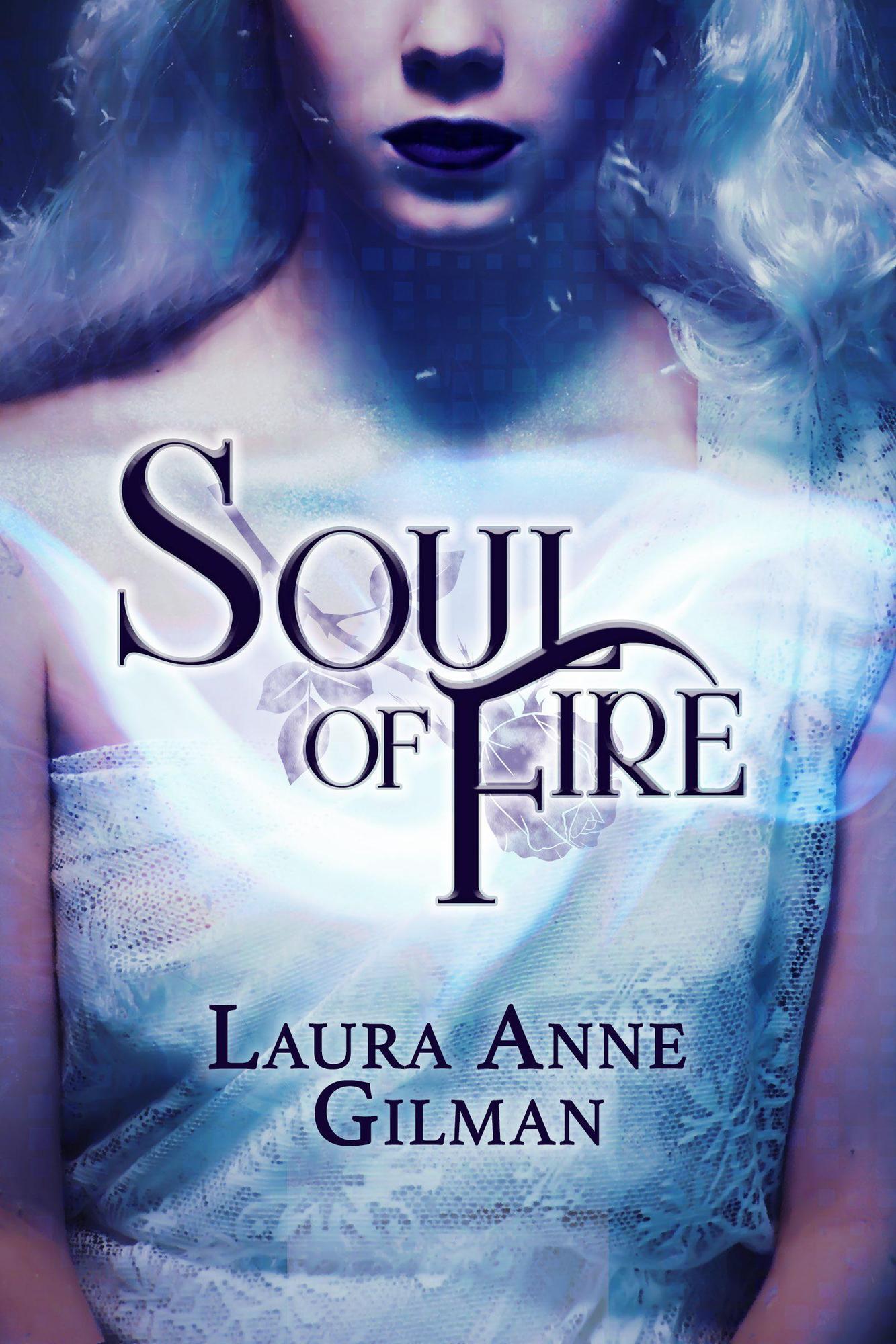 Smashwords – Soul of Fire – a book by Laura Anne Gilman