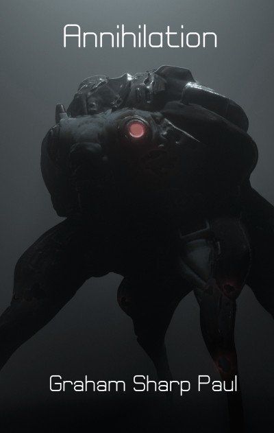 Smashwords – Annihilation – a book by Graham Sharp Paul