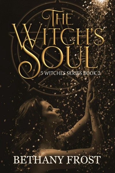 Smashwords – The Witch's Soul – a book by Bethany Loughlin-Frost