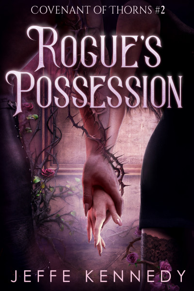 Smashwords – Rogue's Possession – a book by Jeffe Kennedy