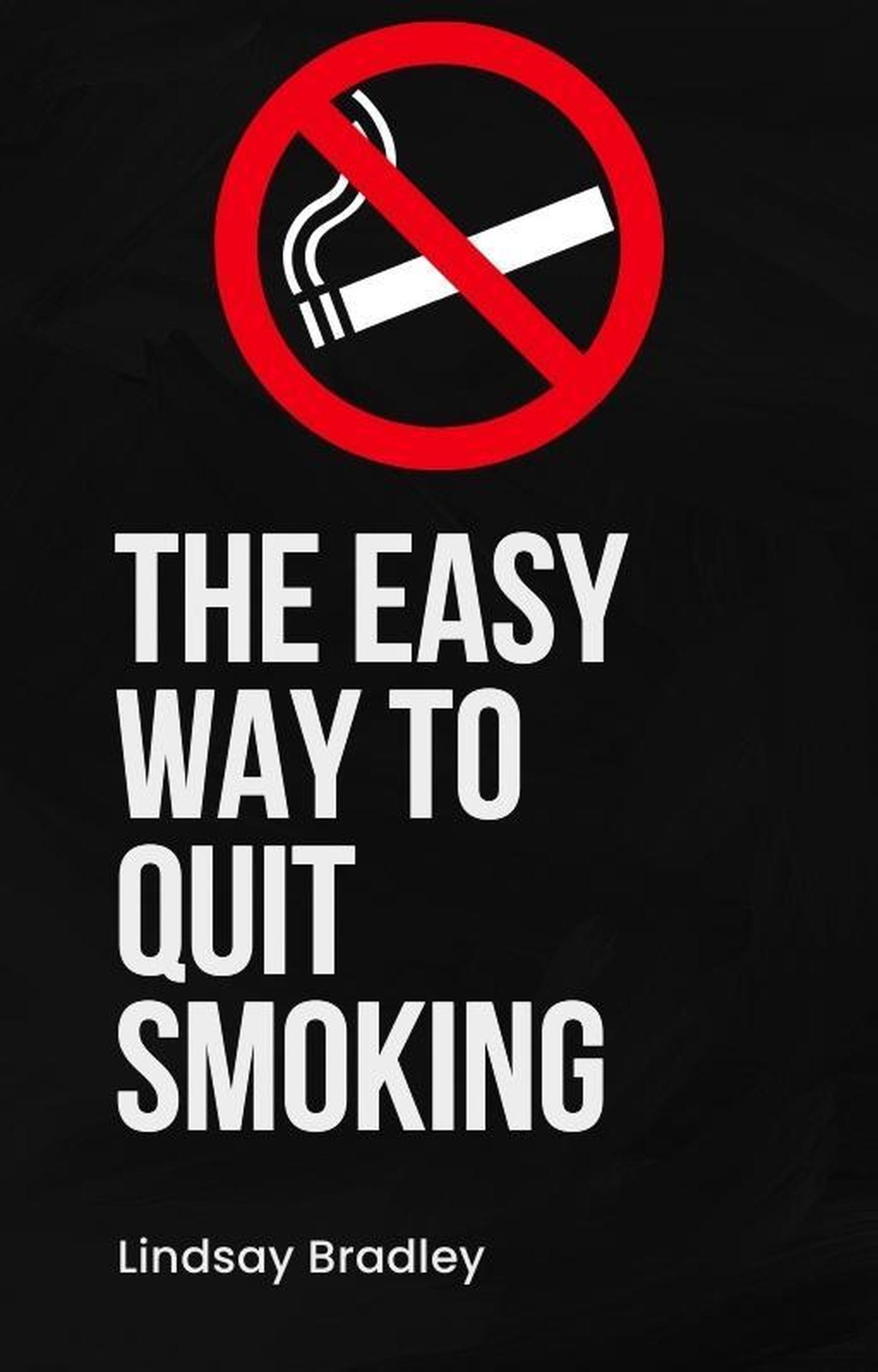 Smashwords – The Easy Way To Quit Smoking – a book by Lindsay Bradley