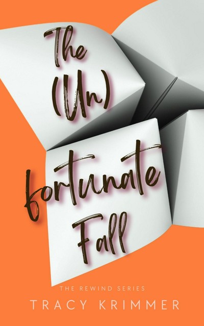 Smashwords – The (Un)fortunate Fall – a book by Tracy Krimmer