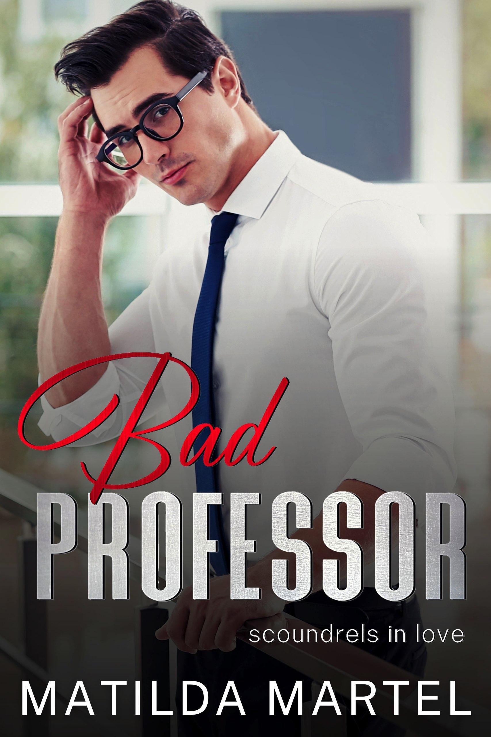 Smashwords – Bad Professor – a book by Matilda Martel