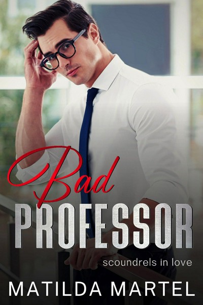 Smashwords – Bad Professor – a book by Matilda Martel