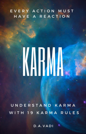 Smashwords – KARMA : EVERY ACTION MUST HAVE A REACTION: Understand ...