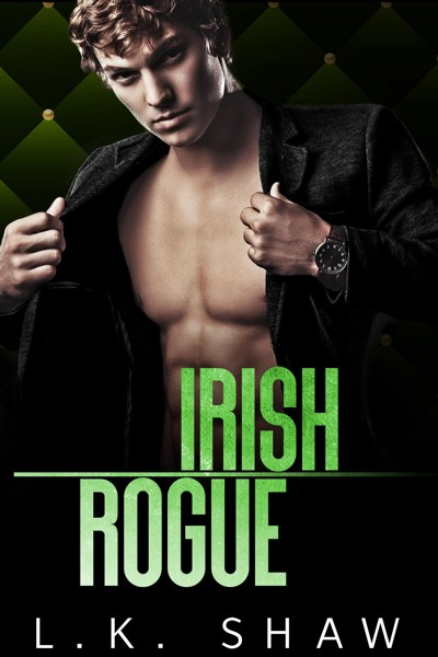 Smashwords – Irish Rogue: An Arranged Marriage Mafia Romance – a book by LK Shaw