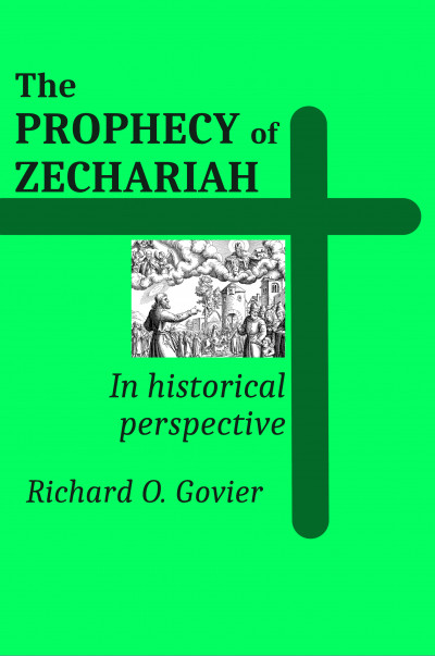 Smashwords – The Prophecy of Zechariah – a book by Richard Govier