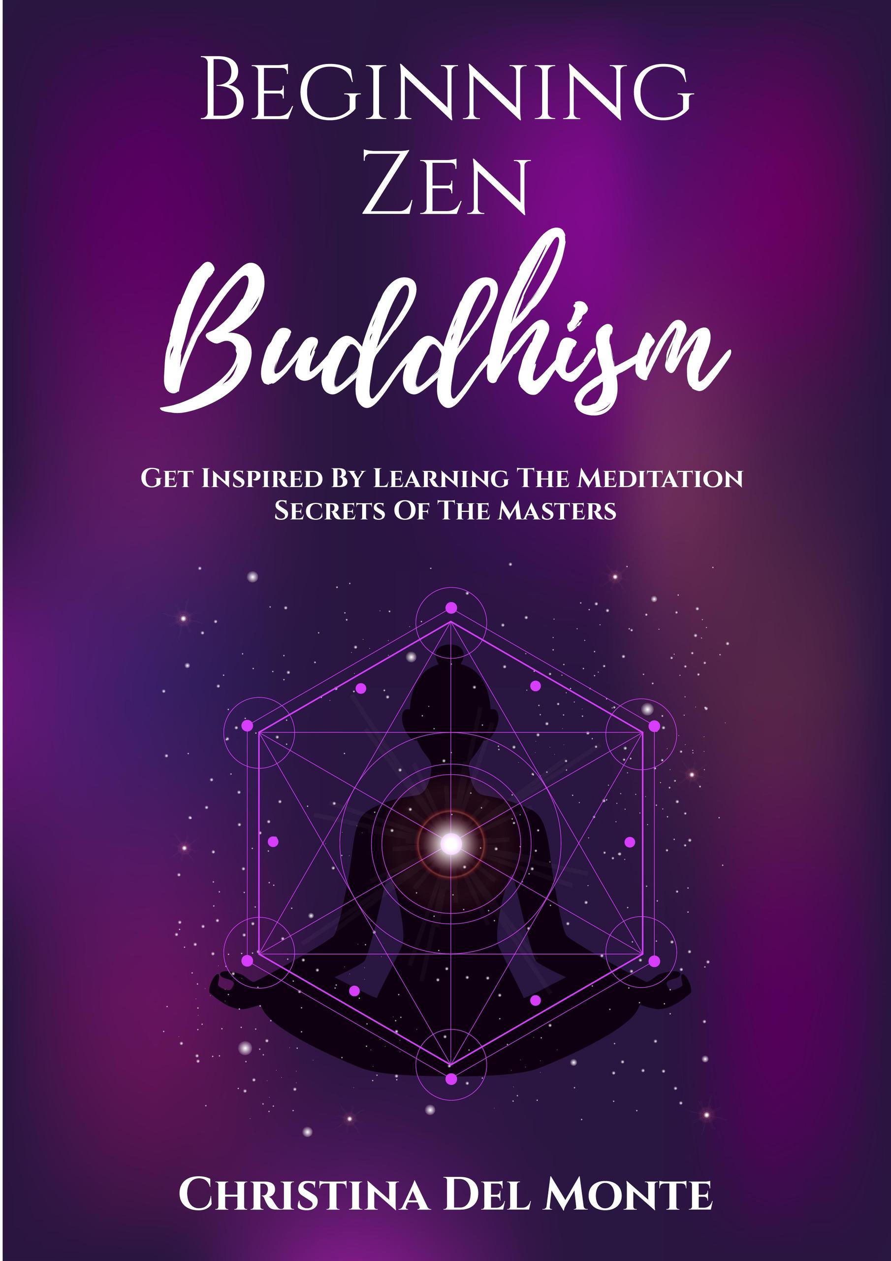 Smashwords – Beginning Zen Buddhism – a book by Christina Del Monte