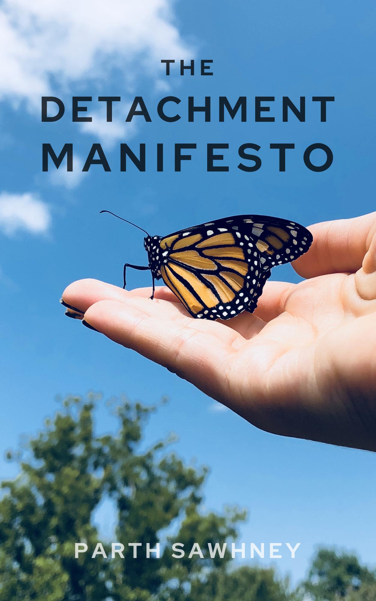 Smashwords – The Detachment Manifesto – a book by Parth Sawhney