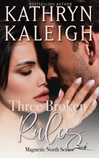 Smashwords Three Broken Rules A Book By Kathryn Kaleigh