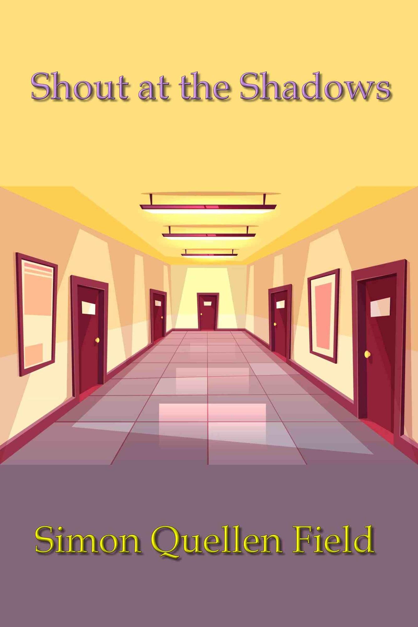 Smashwords – Shout at the Shadows – a book by Simon Quellen Field