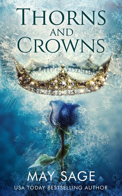 Smashwords – Thorns and Crowns – a book by May Sage