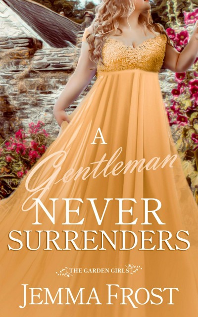 Smashwords – A Gentleman Never Surrenders – a book by Jemma Frost