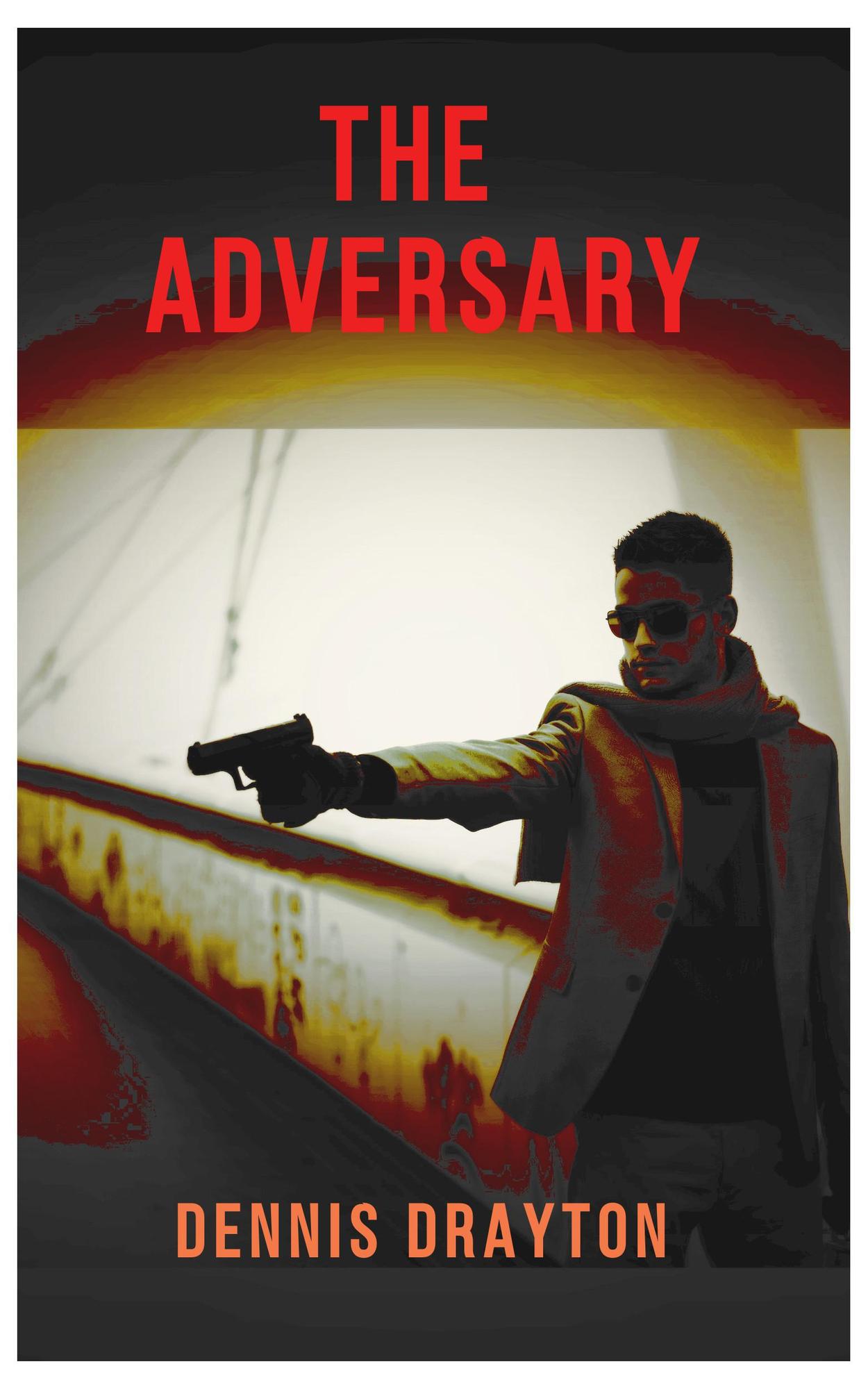 Smashwords – The Adversary – a book by Dennis Drayton