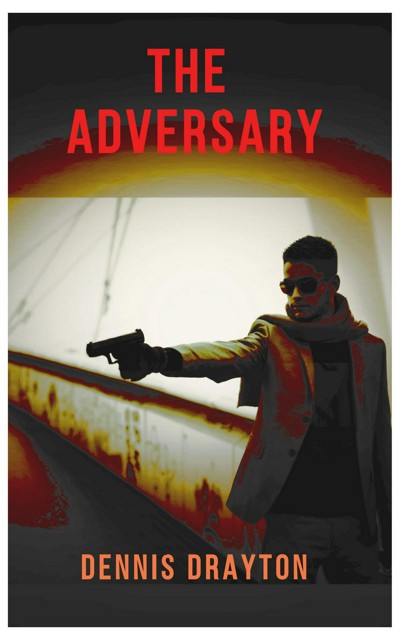 Smashwords – The Adversary – a book by Dennis Drayton