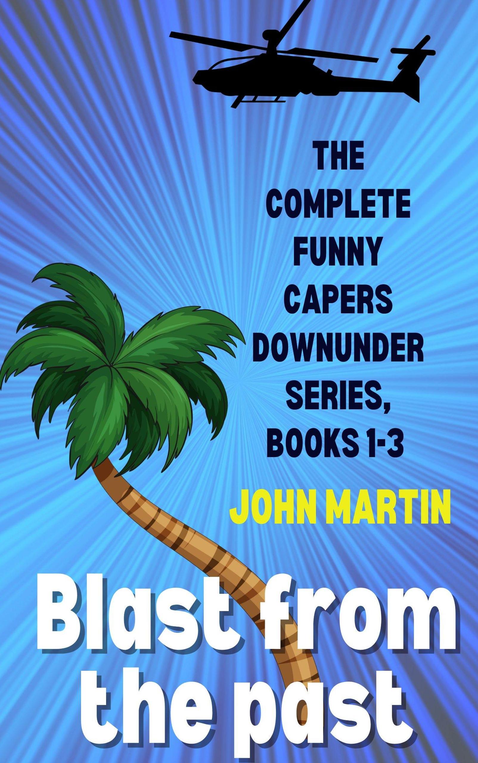 Smashwords – Blast from the Past – a book by John Martin