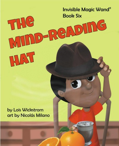 Smashwords – The Mind-Reading Hat – a book by Lois Wickstrom