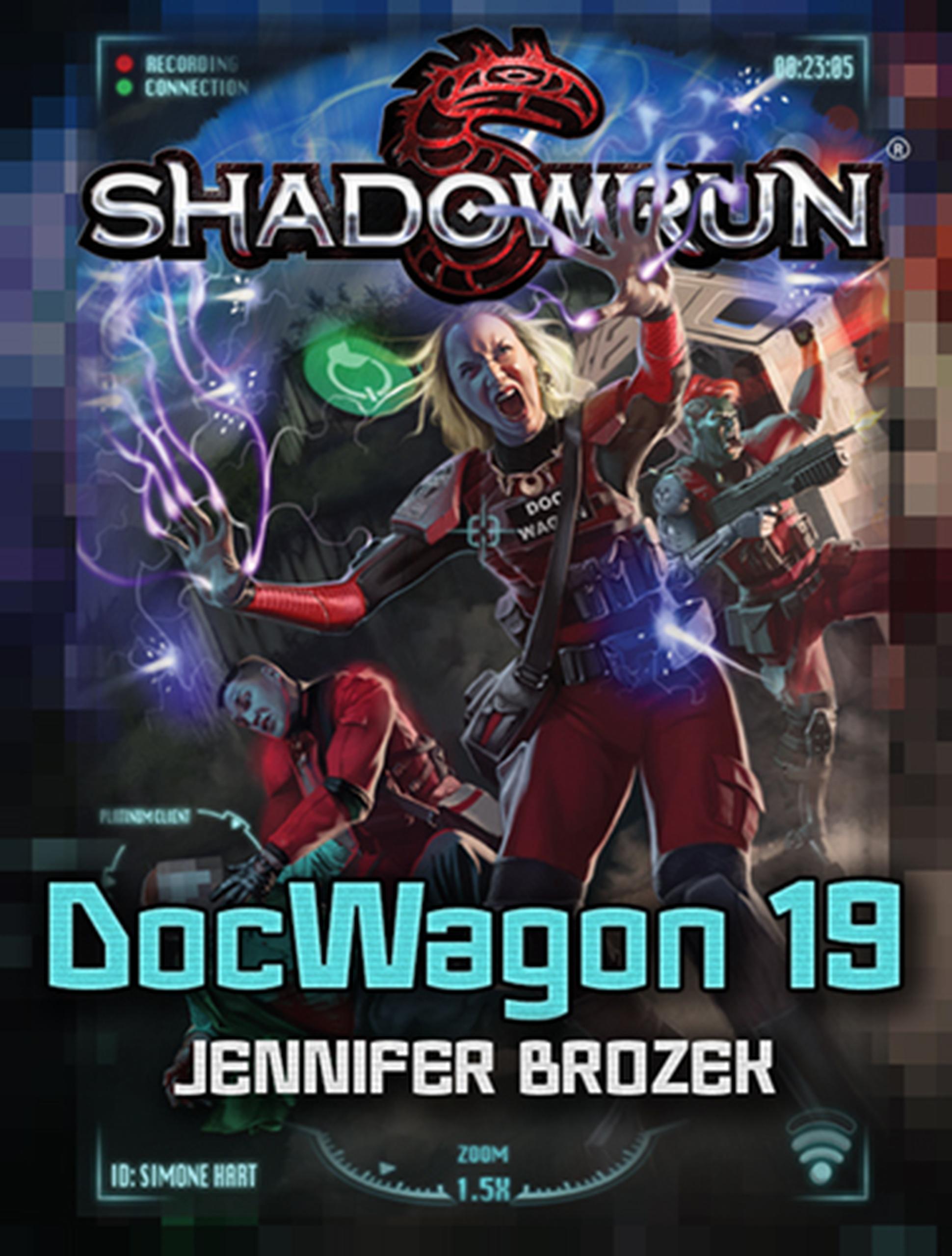 Smashwords – Shadowrun: DocWagon 19 – a book by Jennifer Brozek