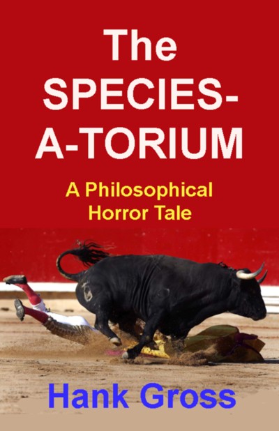 Smashwords – The Species-a-torium – a book by Hank Gross
