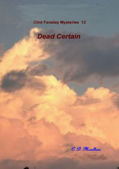 Smashwords – Dead Certain – a book by C. D. Moulton