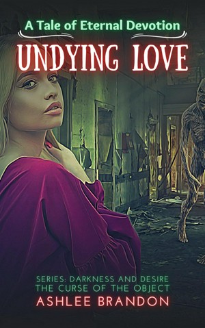 Smashwords – Undying Love: A Tale of Eternal Devotion – a book by ...