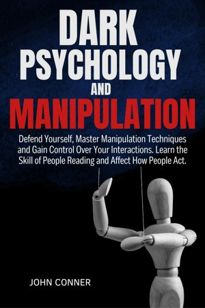 Smashwords – DARK PSYCHOLOGY AND MANIPULATION: Defend Yourself, Master ...