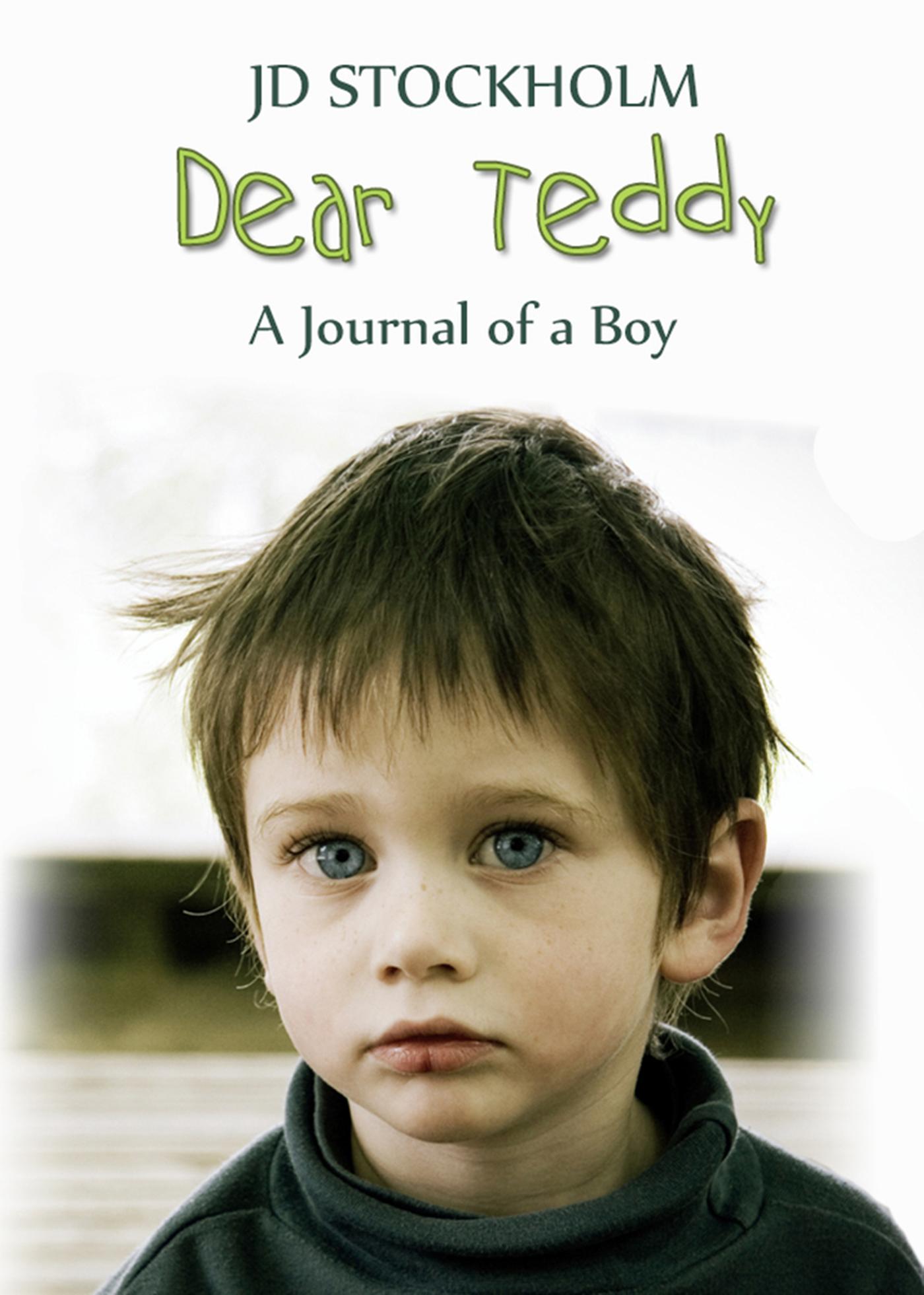 Smashwords – Dear Teddy – a book by JD Stockholm