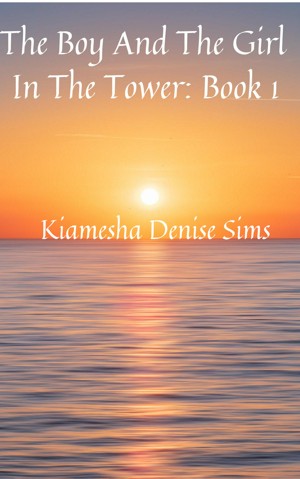 Smashwords – The Boy And The Girl In The Tower: Book 1