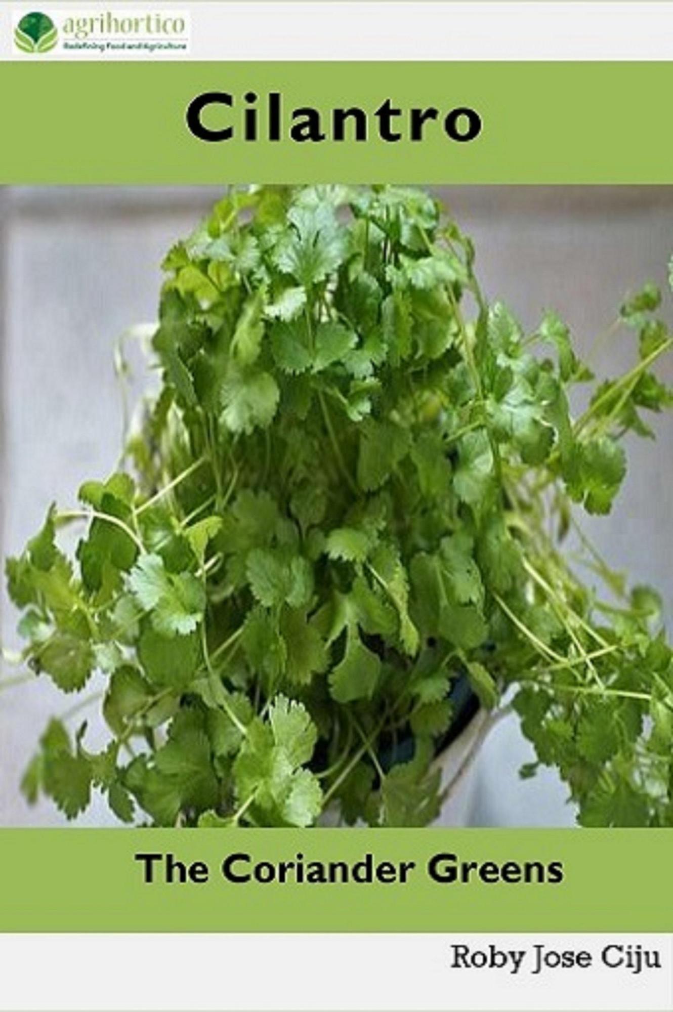 Smashwords – Cilantro: The Coriander Greens – a book by Roby Jose Ciju