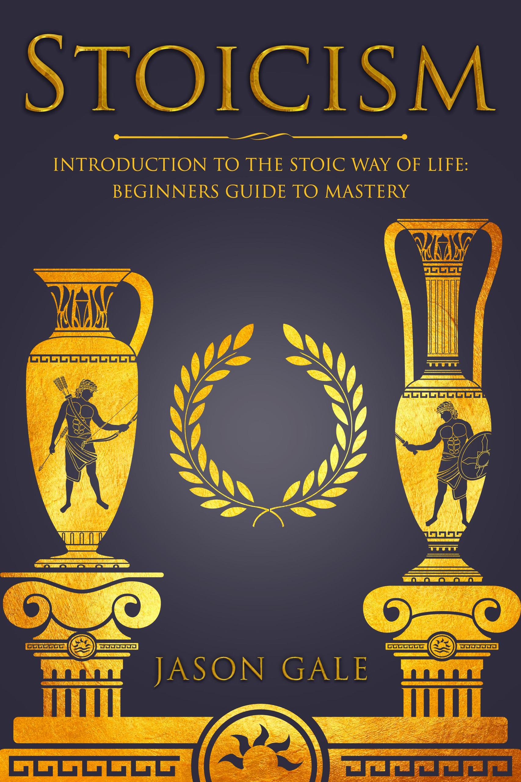Smashwords – Stoicism: Introduction To The Stoic Way of Life: Beginners ...