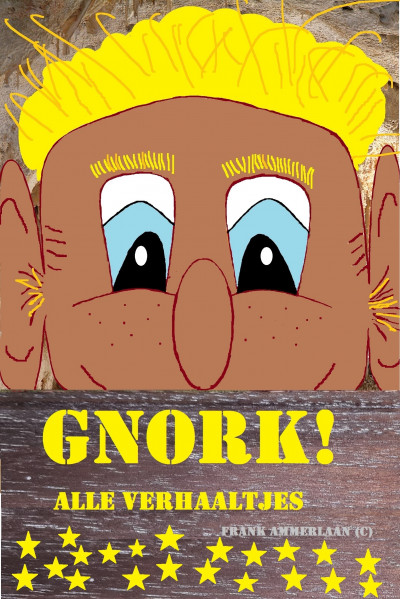 Smashwords – Gnork! – a book by Frank Ammerlaan