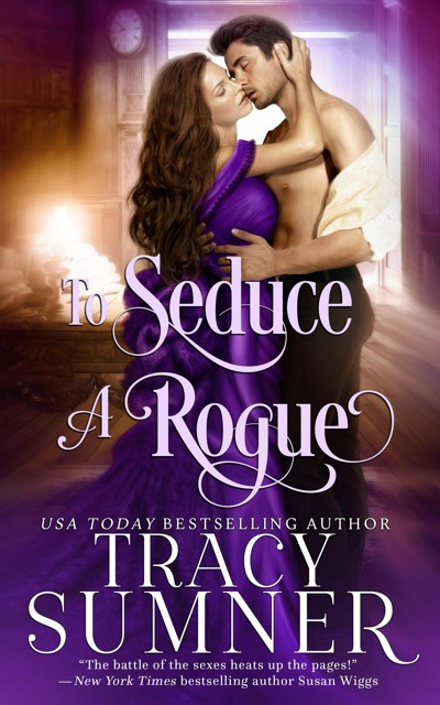 Smashwords – To Seduce A Rogue – a book by tracy sumner