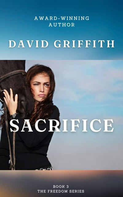Smashwords – Sacrifice – a book by David Griffith