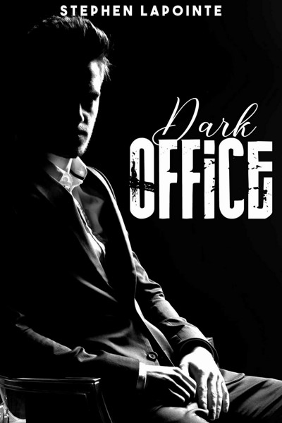 Smashwords – Dark office – a book by Stephen Lapointe
