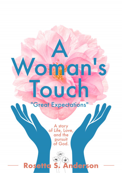 Smashwords – A Womans Touch; Great Expectations – a book by Rosetta ...