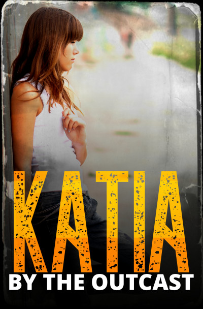 Smashwords – Katia – a book by The Outcast