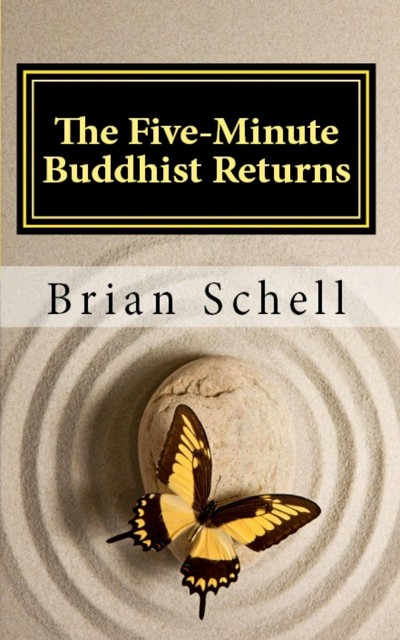 Smashwords – The Five-Minute Buddhist Returns – a book by Brian Schell