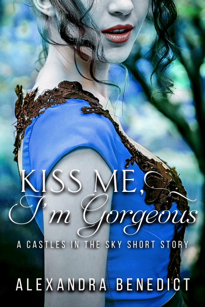 Smashwords – Kiss Me, I'm Gorgeous – a book by Alexandra Benedict