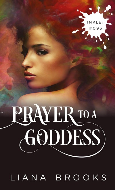 Smashwords – Prayer To A Goddess – a book by Liana Brooks