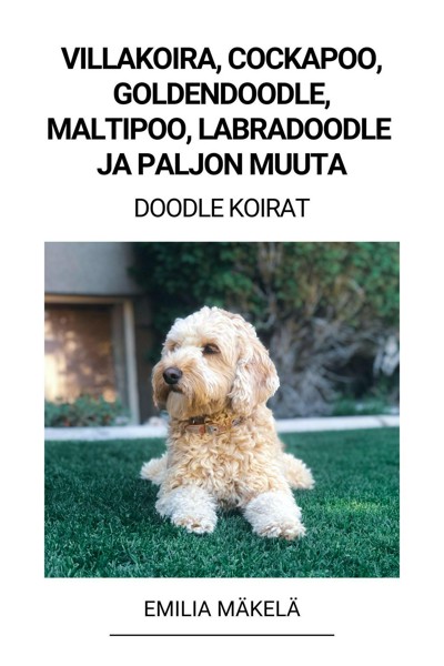 Smashwords – Villakoira, Cockapoo, Goldendoodle, Maltipoo, Labradoodle ...