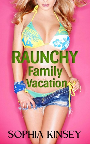 Smashwords – Raunchy Family Vacation