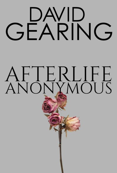 Smashwords – Afterlife Anonymous – a book by David Gearing