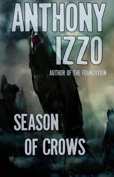 Smashwords – Season of Crows – a book by Anthony Izzo