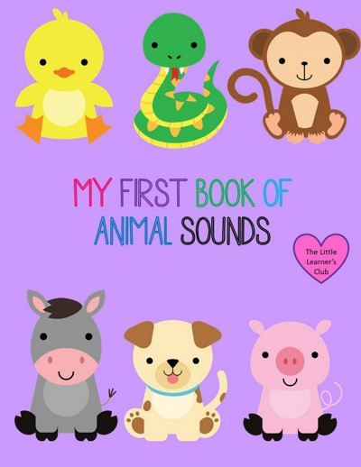 Smashwords – My First Book Of Animal Sounds – a book by The Little ...